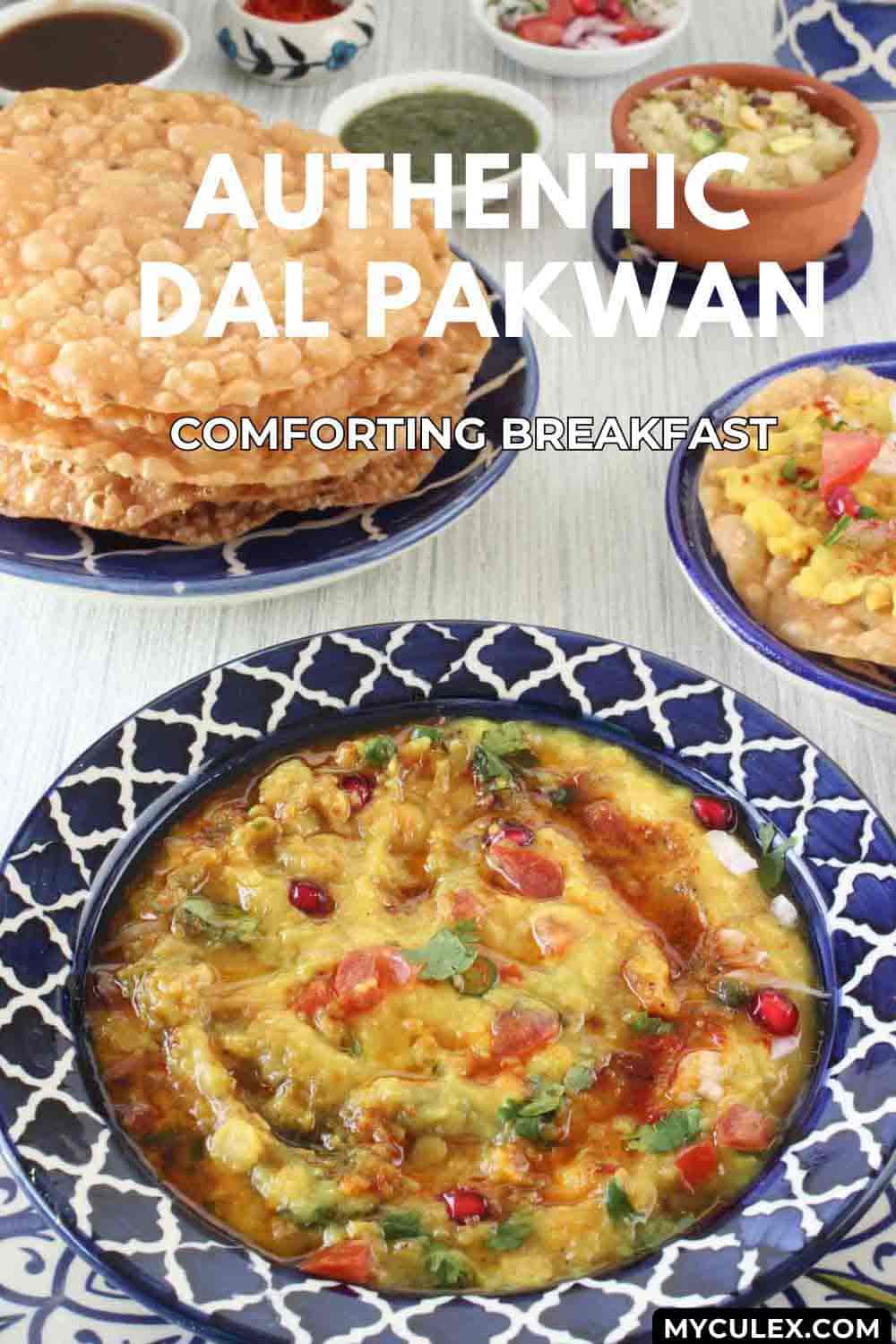 Authentic Dal Pakwan | Sindhi Breakfast • My Culinary Expressions