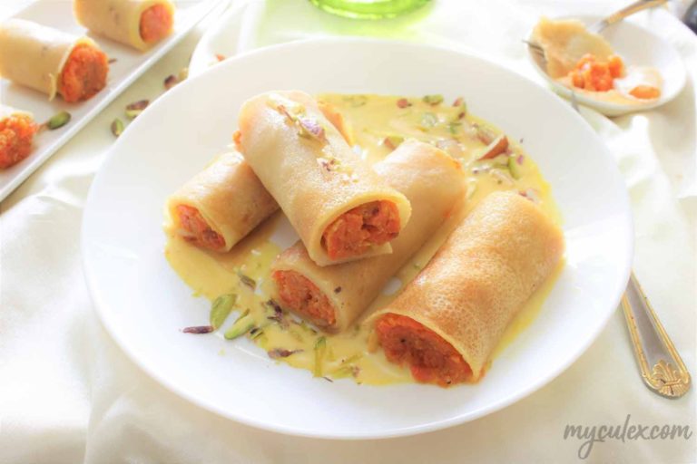 Carrot Crepe Rolls Dessert /Gajjar ke Roll with Basundi • My Culinary ...