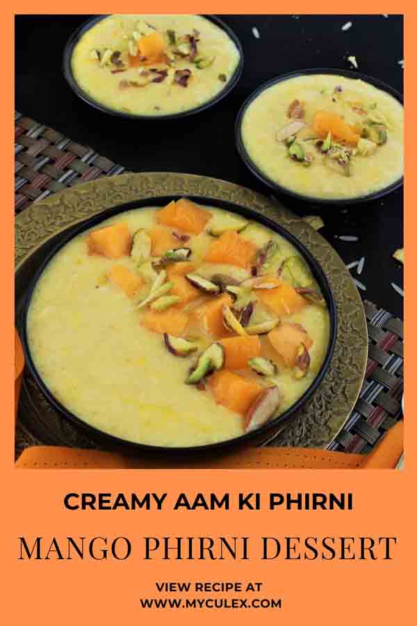 Creamy Mango Phirni Dessert • My Culinary Expressions